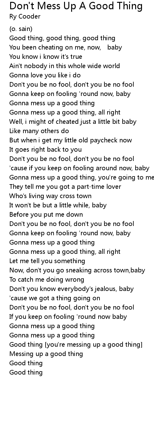 Don't Mess Up A Good Thing 歌词 - 歌词网